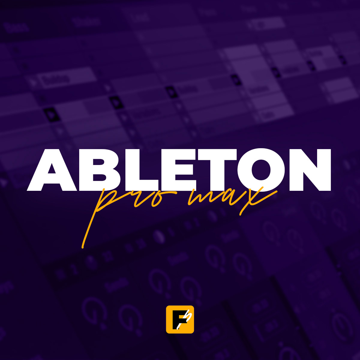 Ableton Pro Max | Focused Producers